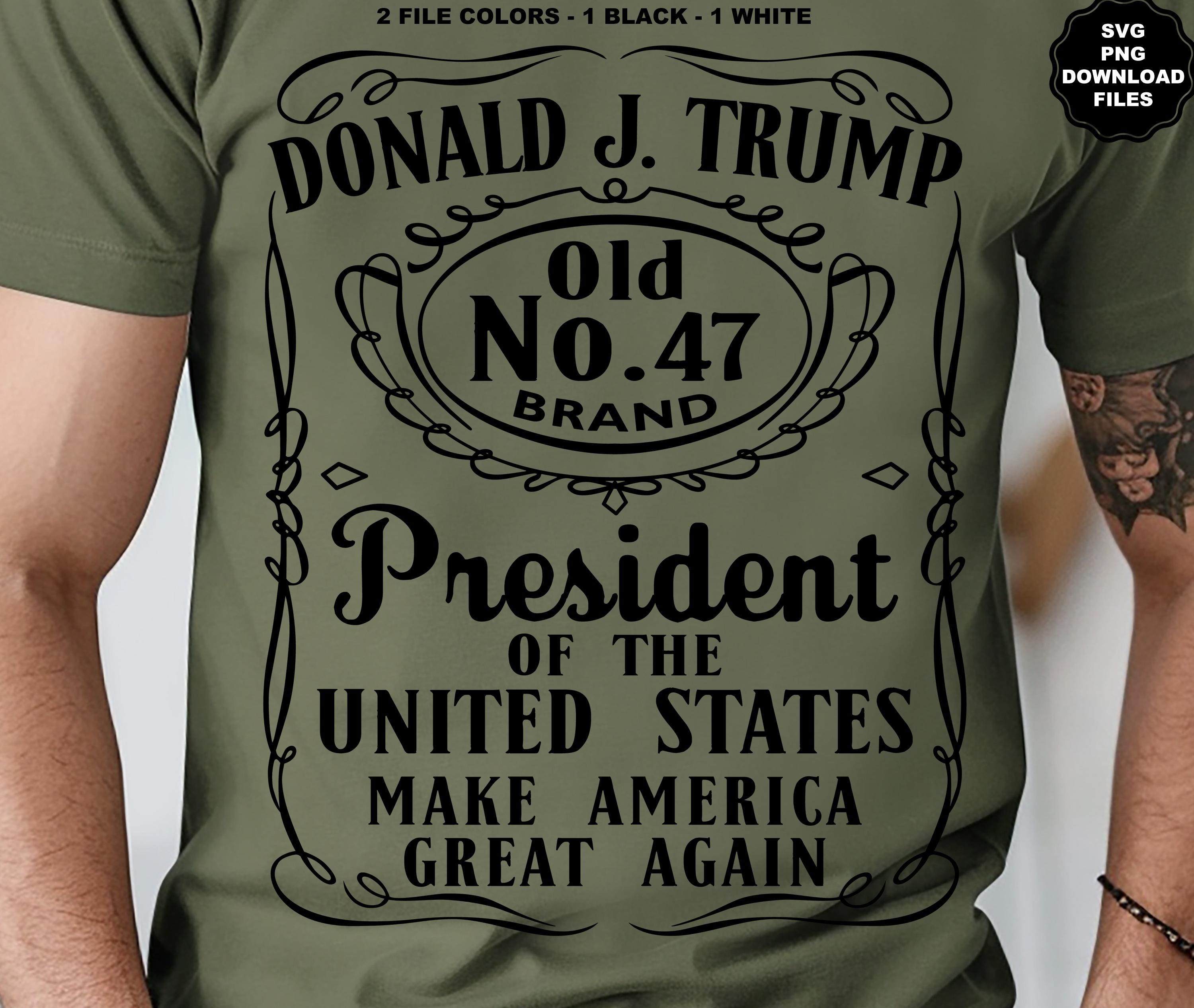Trump SVG, Trump Whiskey Label, Trump T-shirt, Trump Mug, Trump Whiskey ...