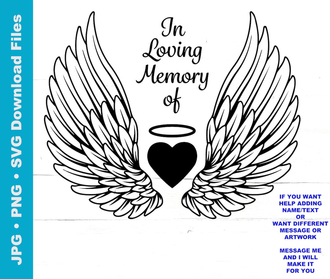 In Loving Memory of SVG Angel Wings SVG PNG Add Loved Ones - Etsy