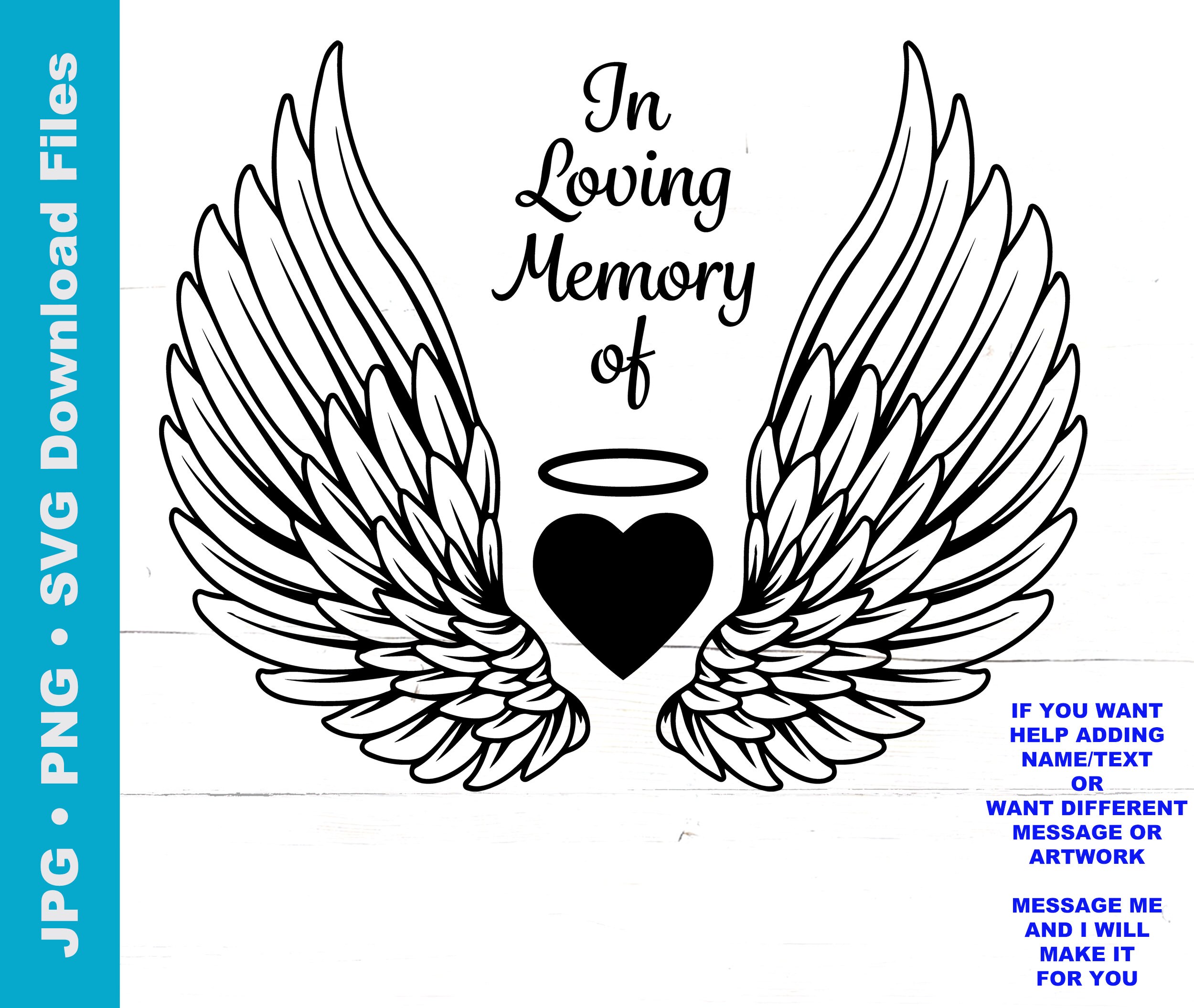 In Loving Memory of SVG Angel Wings SVG PNG Add Loved Ones - Etsy