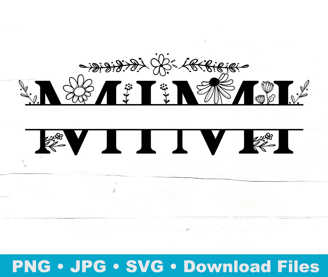 Mom Split Monogram Svg Add Kids Names Svg Wildflower Split - Etsy