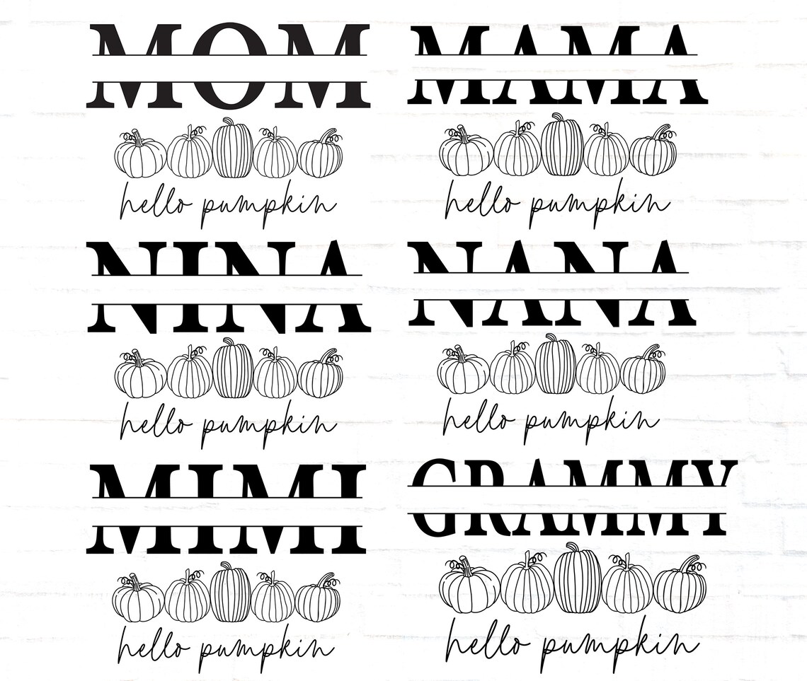 Mom SVG, Mom Split Monogram SVG Add Kids Names, Hello Pumpkin Outlines ...