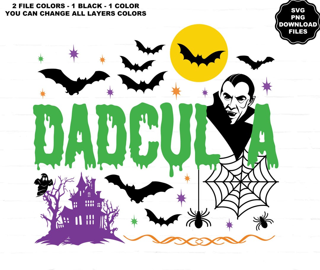 Dadcula SVG, Dadcula PNG, Dad Halloween SVG, Dad Halloween Png ...