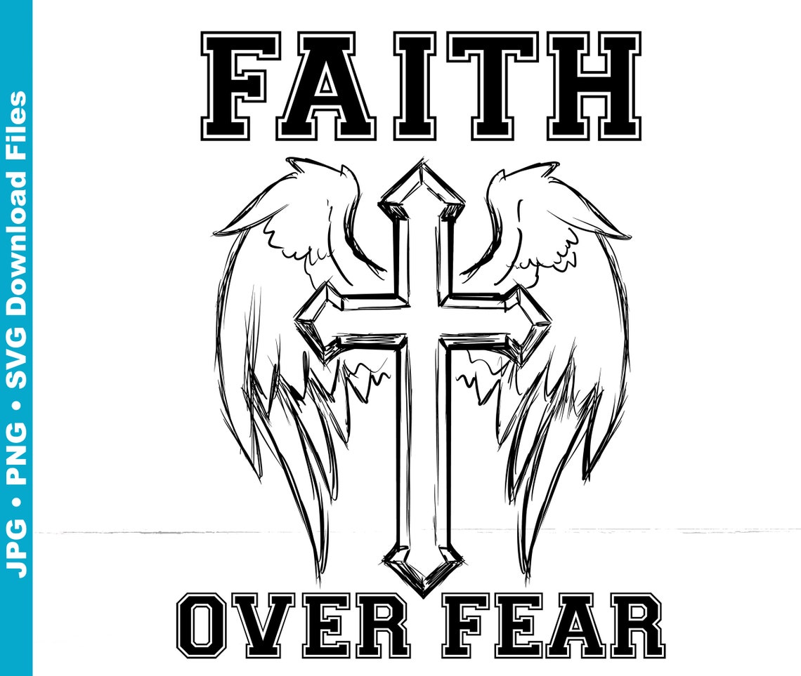 Faith Over Fear SVG Christian Cross Angel Wings God is - Etsy