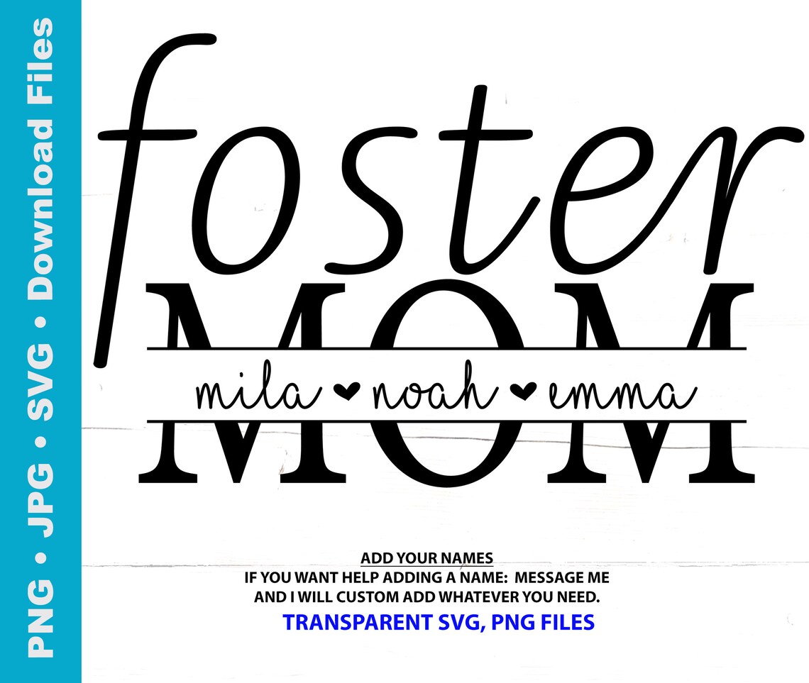 Foster Mom Svg Add Kids Names Svg Foster Mom With Names | Etsy