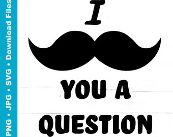 I Mustache You - Etsy