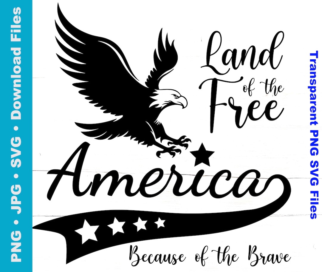 Land of the Free Because of the Brave American Eagle SVG, America Retro ...
