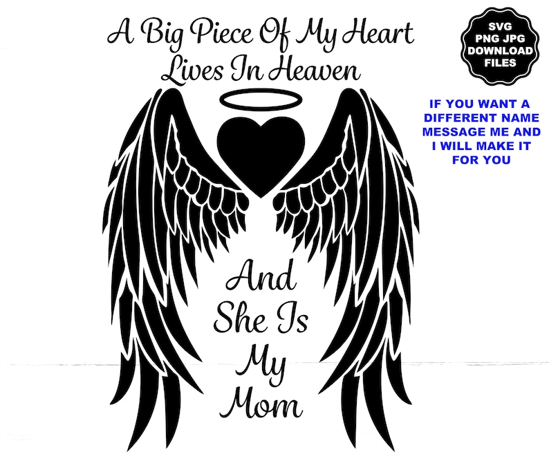 A Big Piece of My Heart Lives in Heaven, and She is My Mom, Angel Wings ...