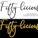 Fifty-licious SVG, Add Name, 50th Birthday Celebration, Birthday T ...