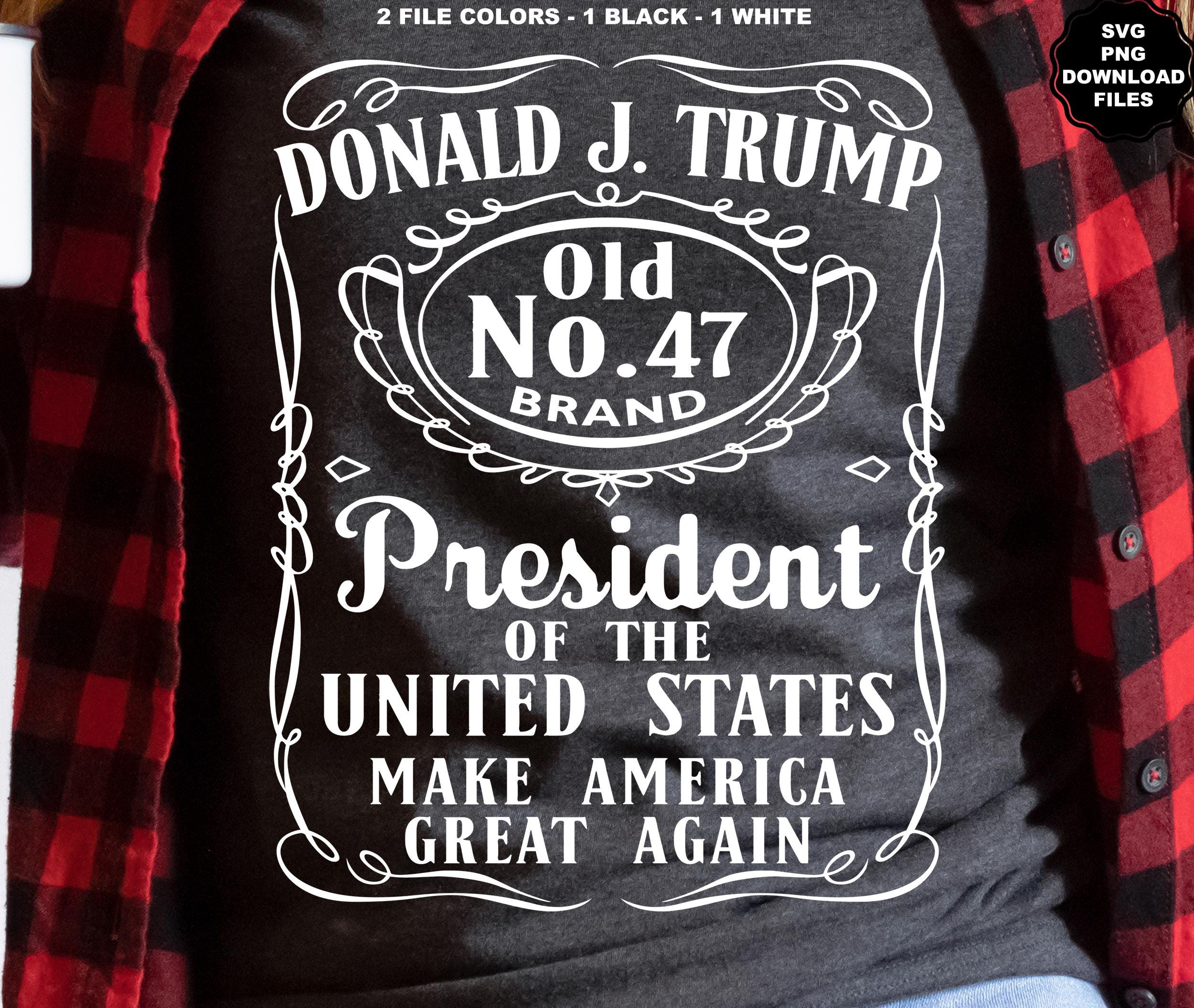 Trump SVG, Trump Whiskey Label, Trump T-shirt, Trump Mug, Trump Whiskey ...