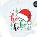 Ho Ho Ho Santa Hat SVG, Ho Ho Ho SVG, Santa Hat SVG, Ho Ho Ho Christmas ...