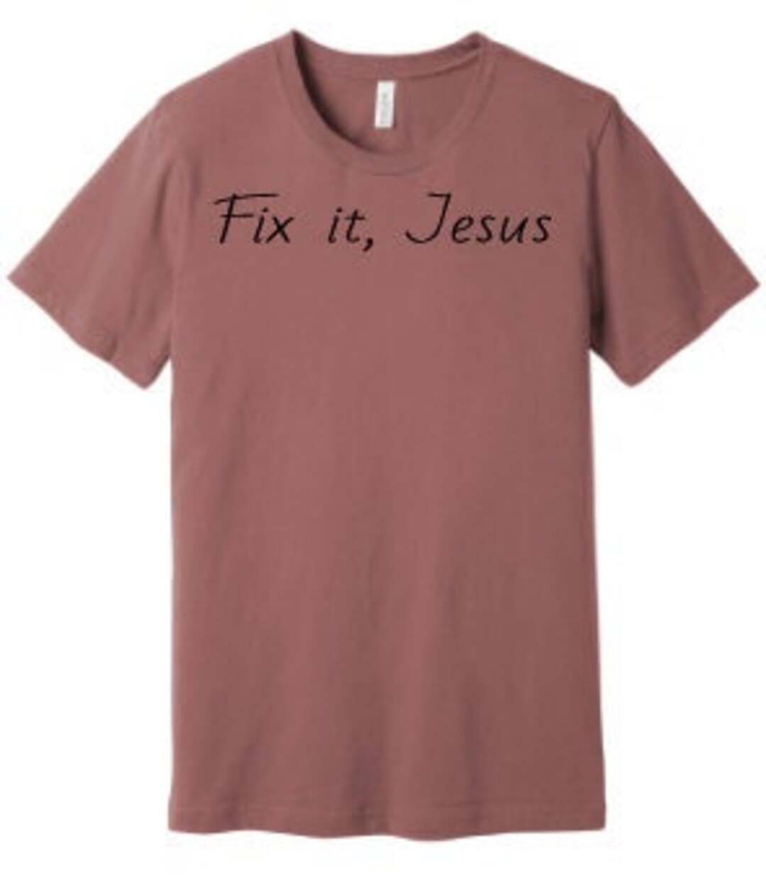 Fix It, Jesus T-shirt! - Etsy