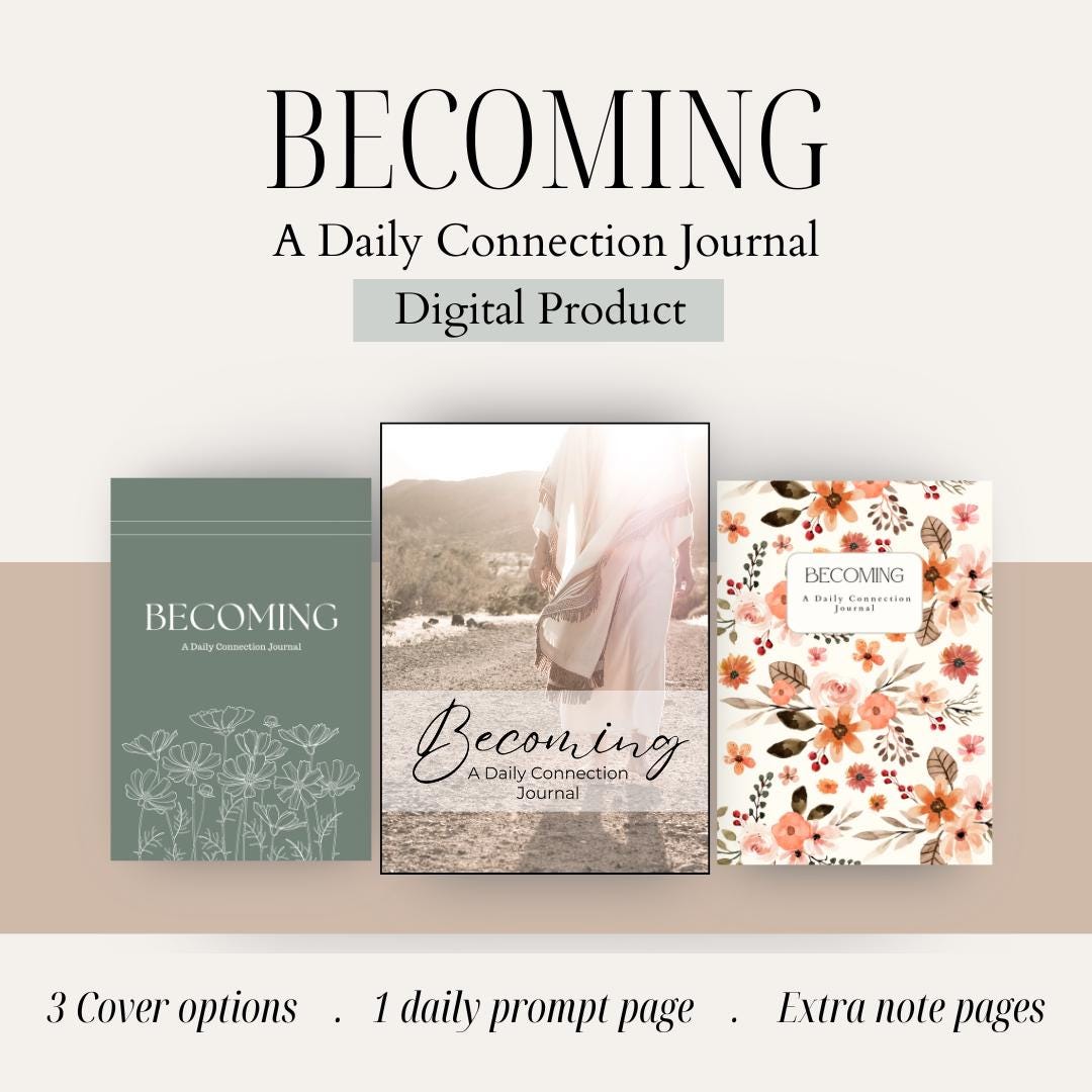 Becoming: A Daily Connection Journal, LDS Printables, Digital Journal ...
