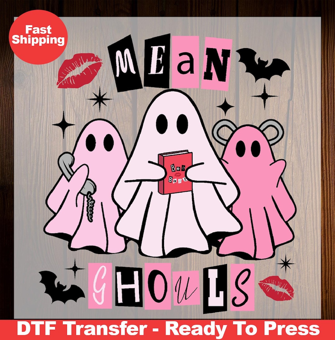 Mean Ghouls DTF Transfer, Halloween T-shirt Design, Fall Transfers, Halloween Fall, Hot Peel ...