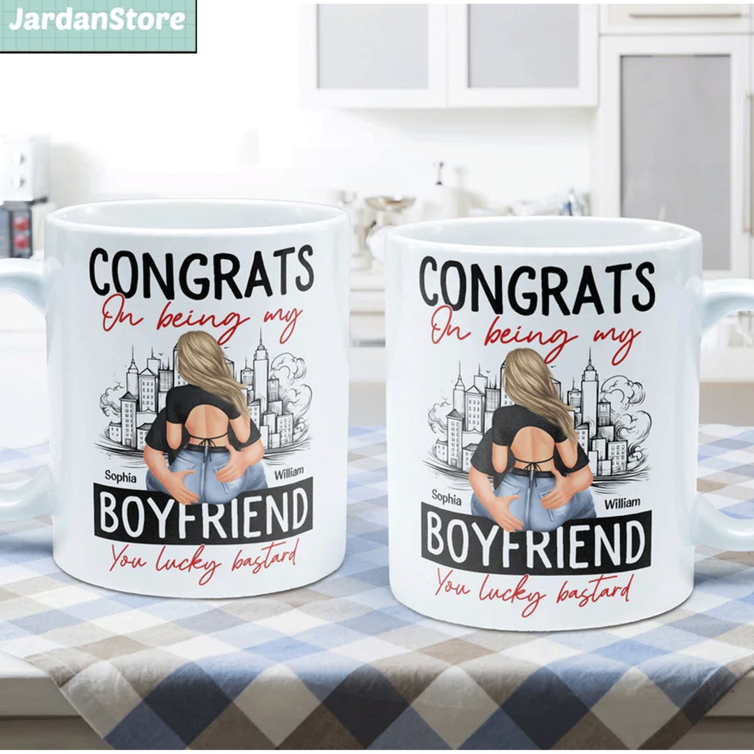Personalized Couple Funny Mug, Congrats on Being My Boyfriend Couple ...