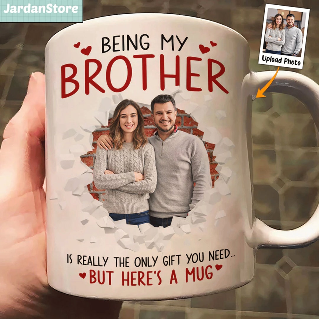 Personalized Photo Siblings Mug Being My Brother is Really - Etsy