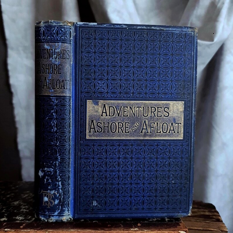 Antique Book - Adventures Ashore and Afloat - Etsy