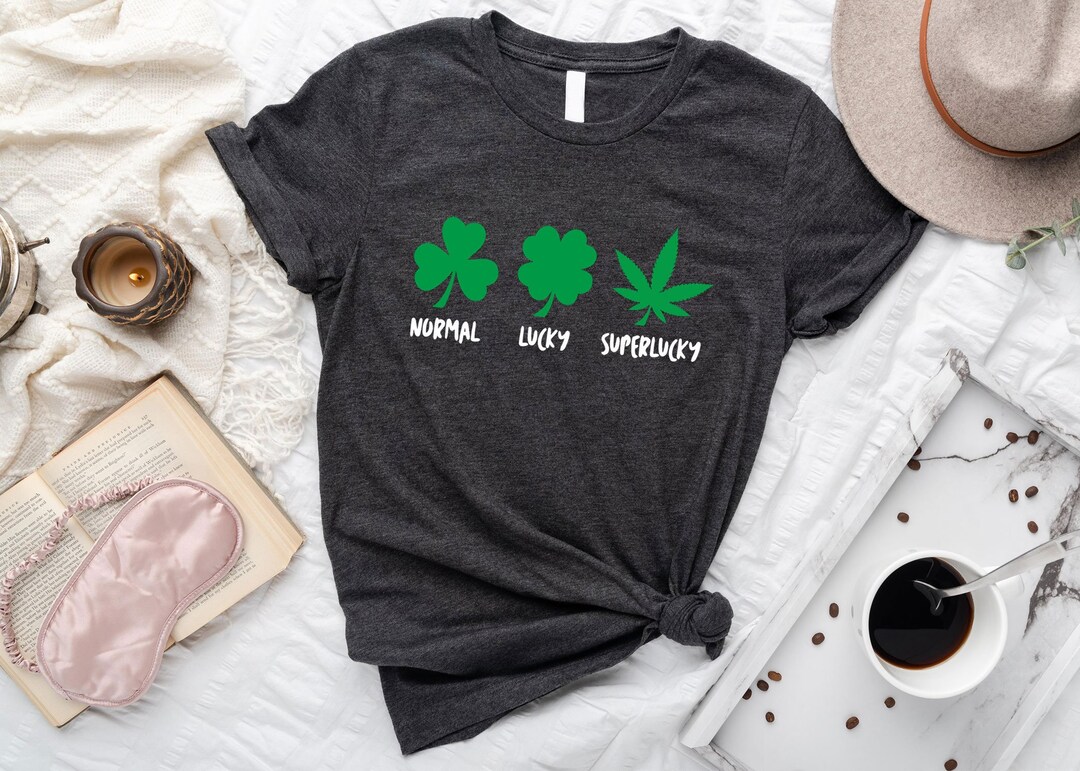 St Patricks Day Weed Shirt Shamrock Lucky Shirt Funny Highrish Shirt ...