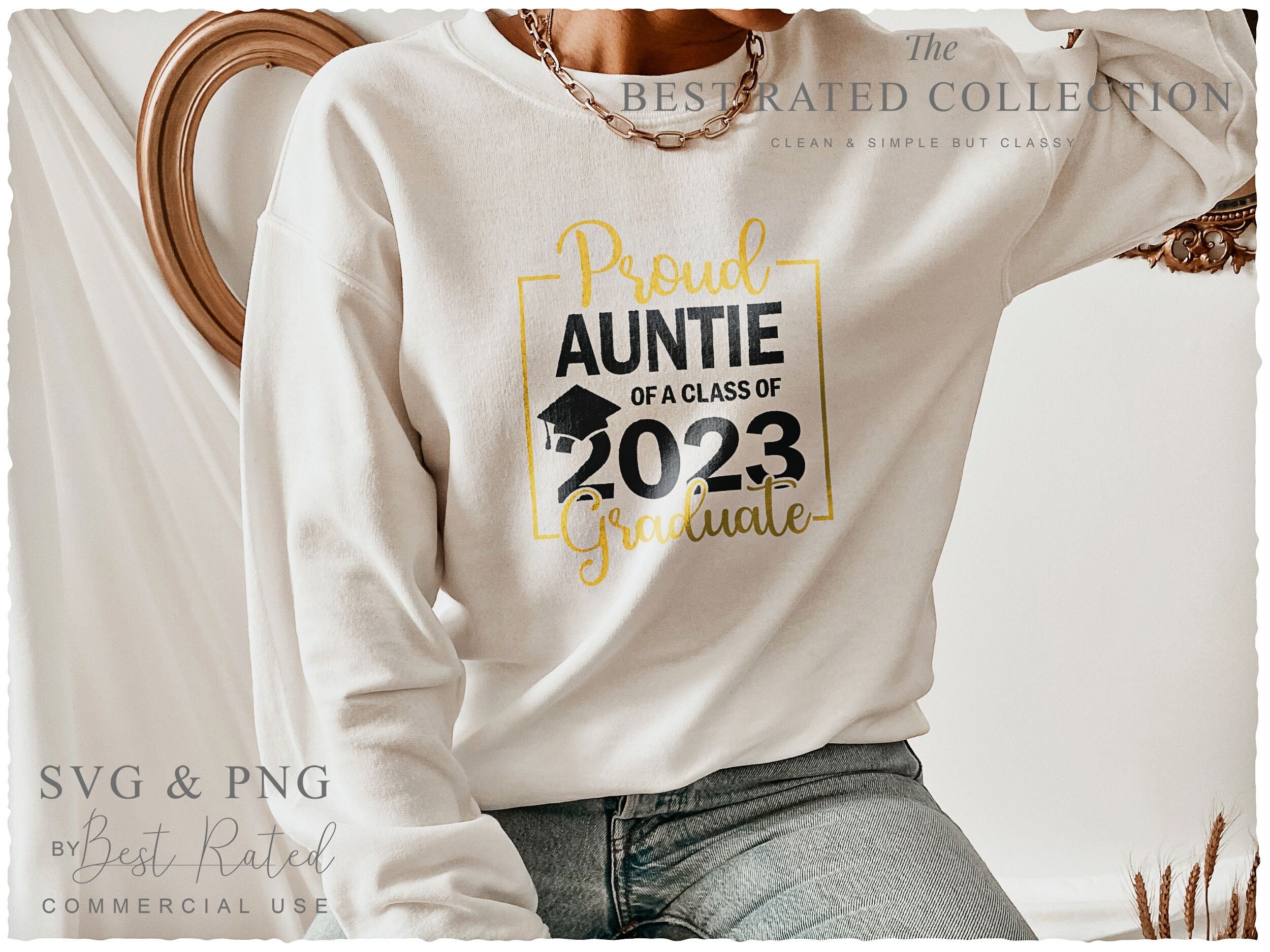 Proud Auntie 2023 Graduate SVG PNG: Senior Aunt Shirt Design (digital ...