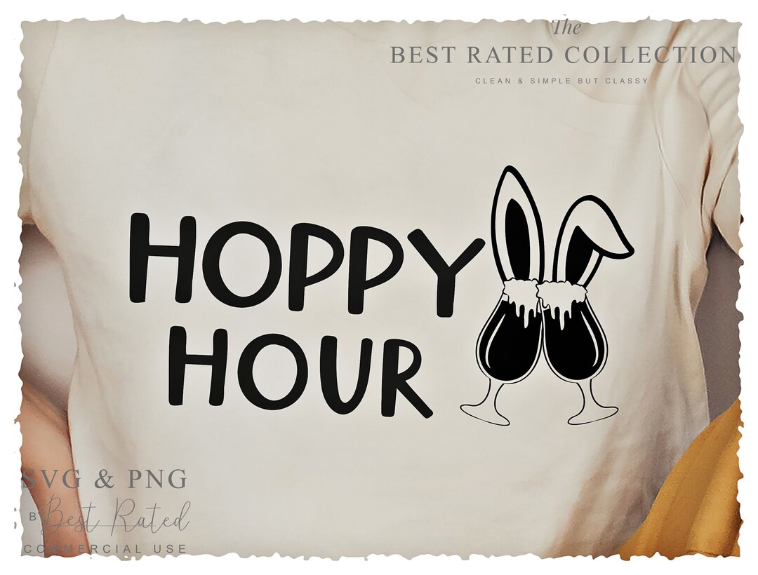 Hoppy Hour Easter Bunny Beer Wine SVG PNG: Sarcastic Alcohol Design ...