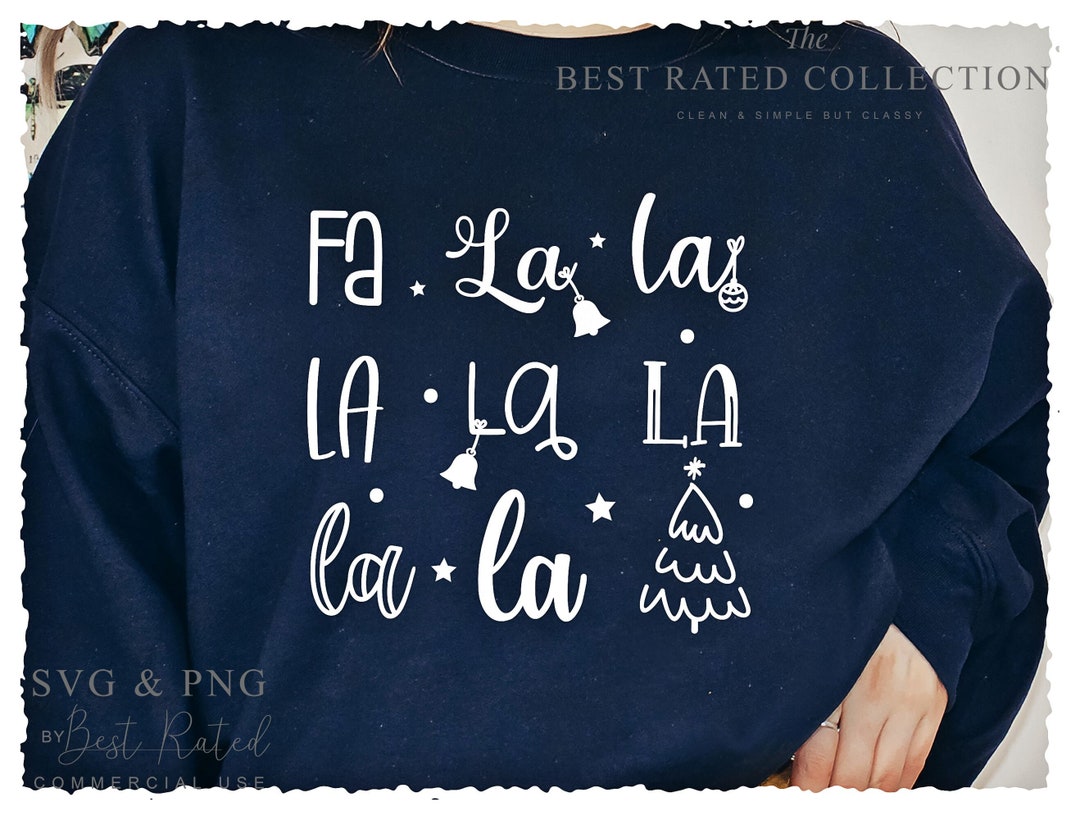Fa La La SVG PNG, Holiday Shirt Svg, Snowflake Svg, Fa La La La La ...