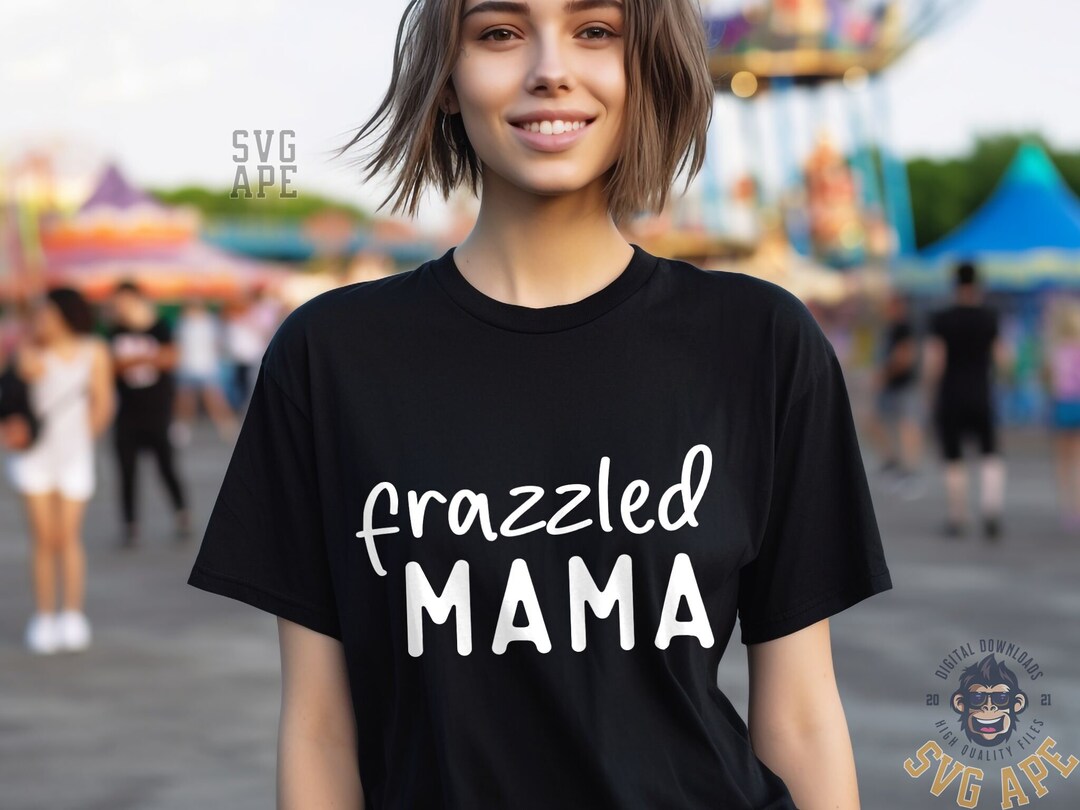 Frazzled Mama SVG PNG, Choose Happy, Mom Svg, Boy Mom Svg, Mom of Boys ...