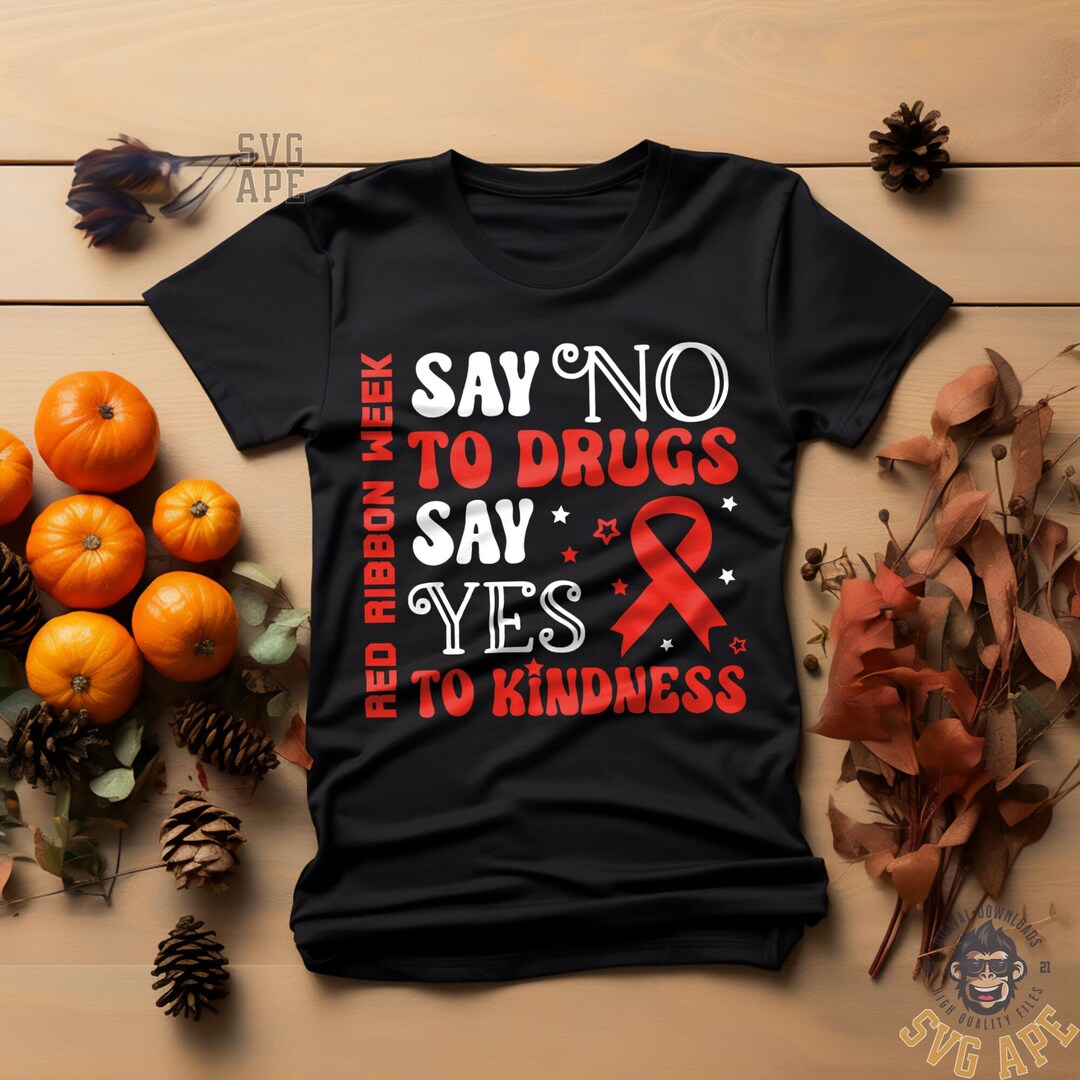 Red Ribbon Week SVG PNG: Say No to Drugs, Yes to Kindness (digital ...