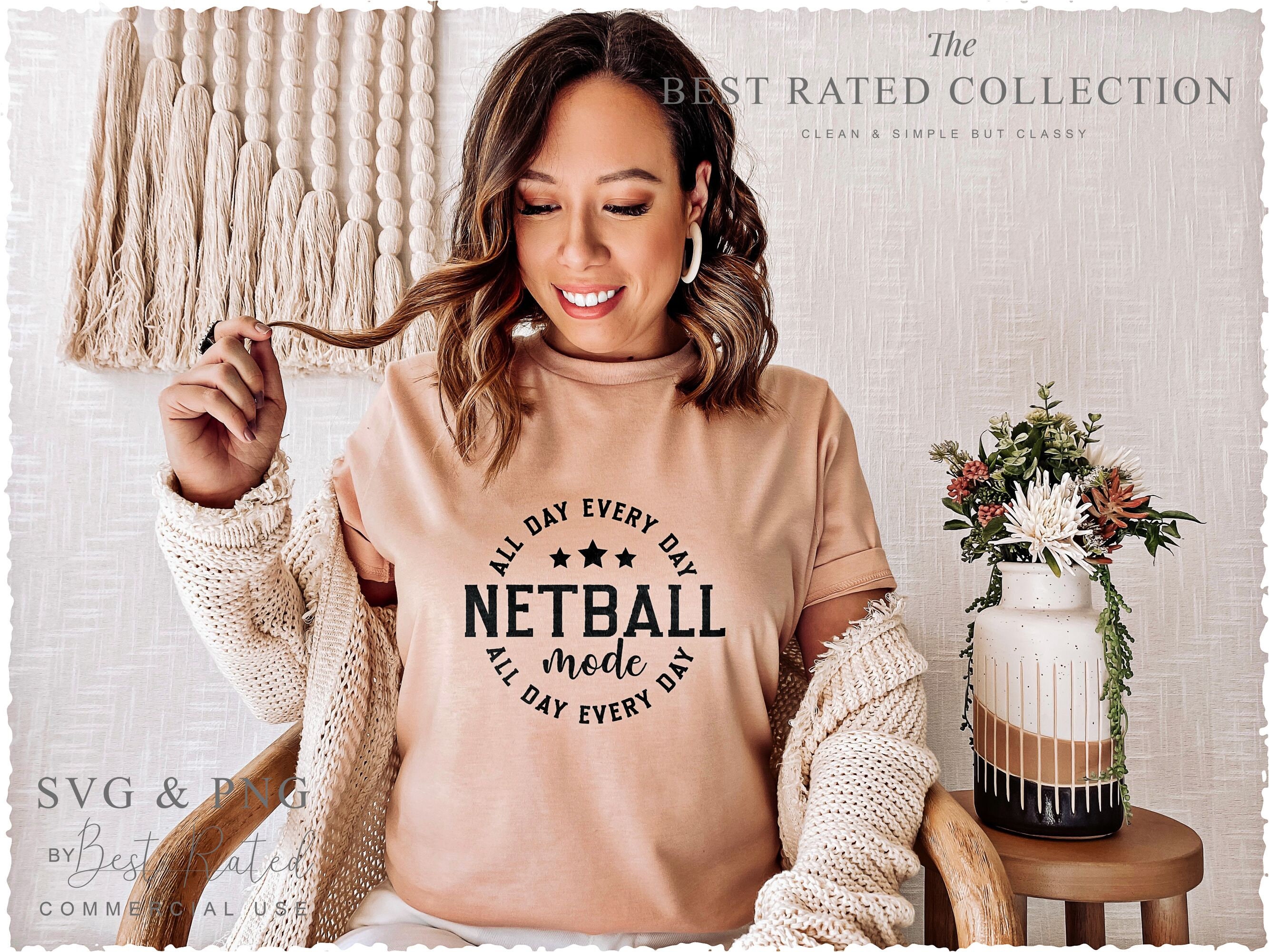 Netball Mode SVG PNG Netball Sister Netball Mom Svg Netball - Etsy