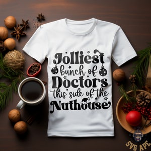 Funny Christmas Doctors SVG PNG: Jolliest Bunch Design (digital ...