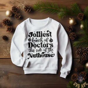 Funny Christmas Doctors SVG PNG: Jolliest Bunch Design (digital ...