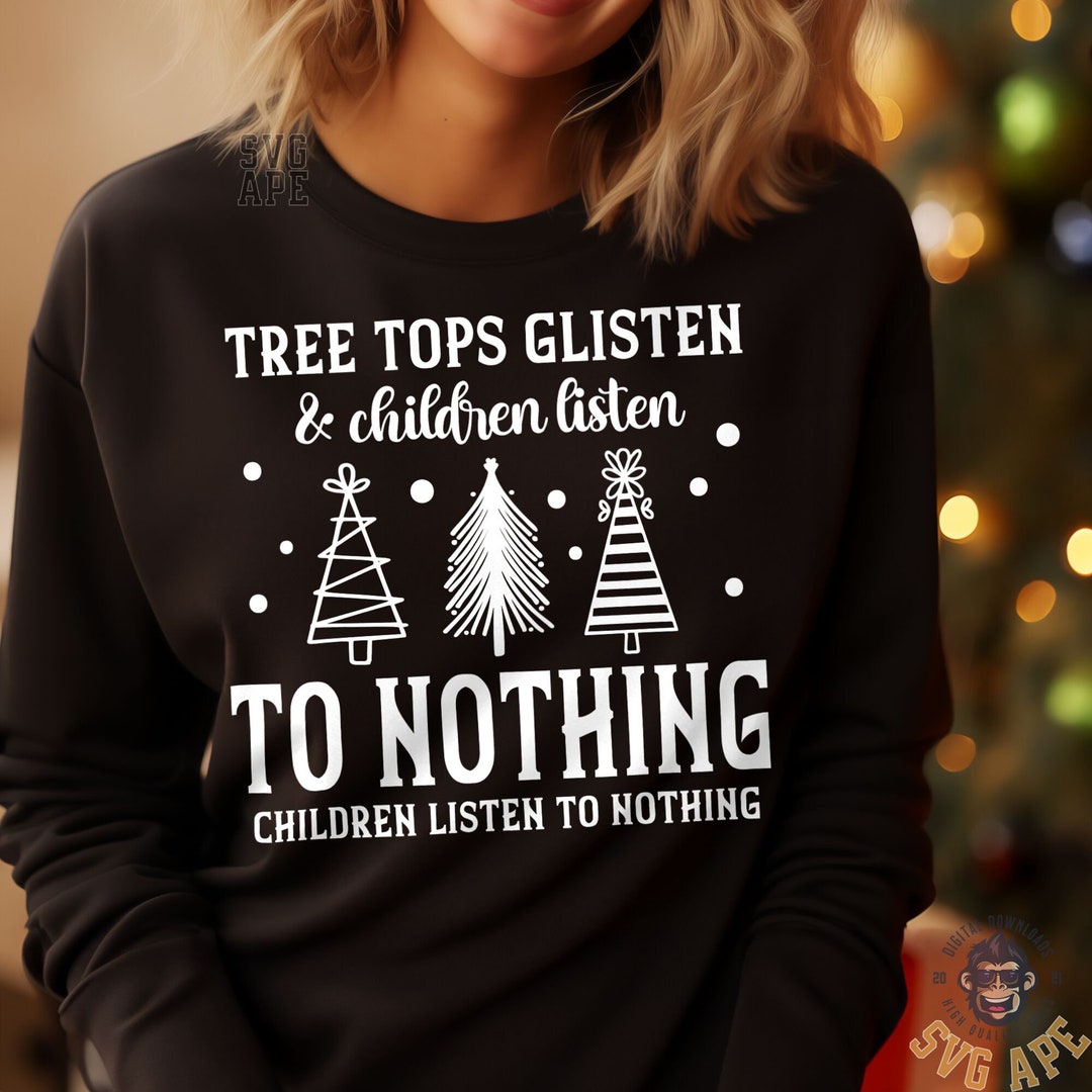 Funny Christmas Tree SVG: "tree Tops Glisten" Design (digital Download ...