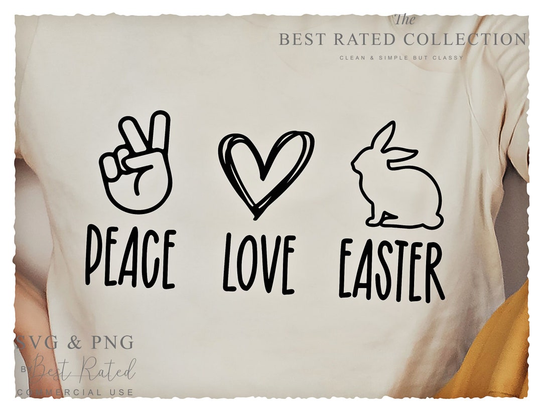 Peace Love Easter SVG PNG, Happy Easter, Bunny Svg, Peace Love Svg ...