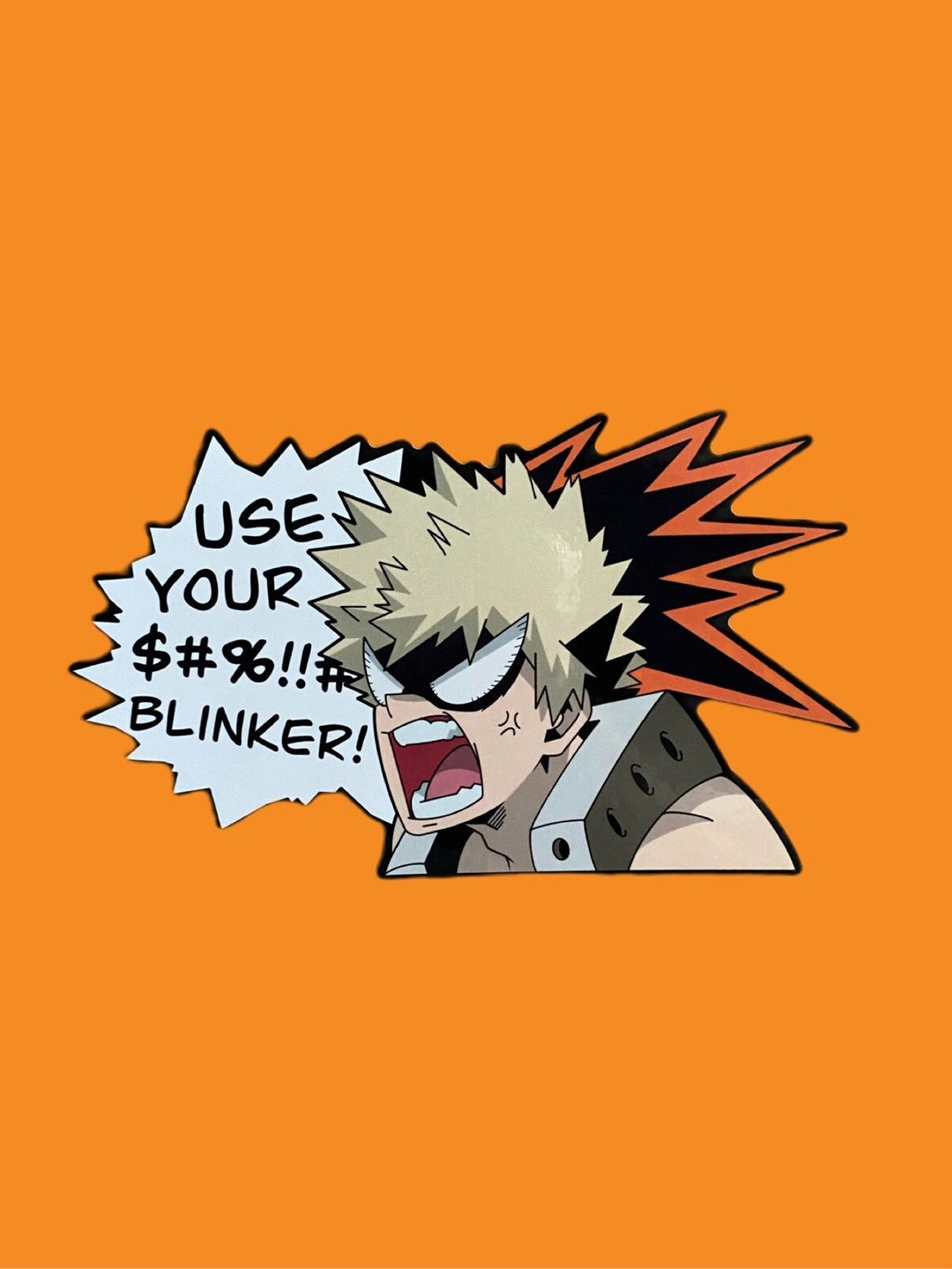 MHA, "use Your F'N Blinker!" Car Peeker Sticker - Etsy
