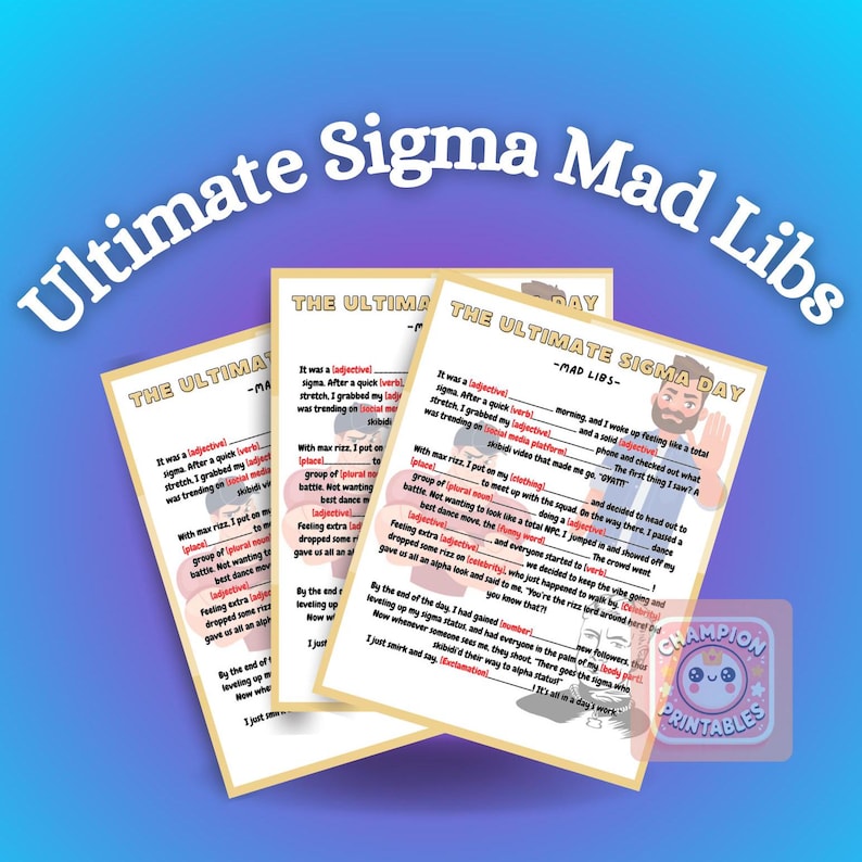 The Ultimate Sigma Day Mad Libs | A Skibidi Adventure Printable for ...