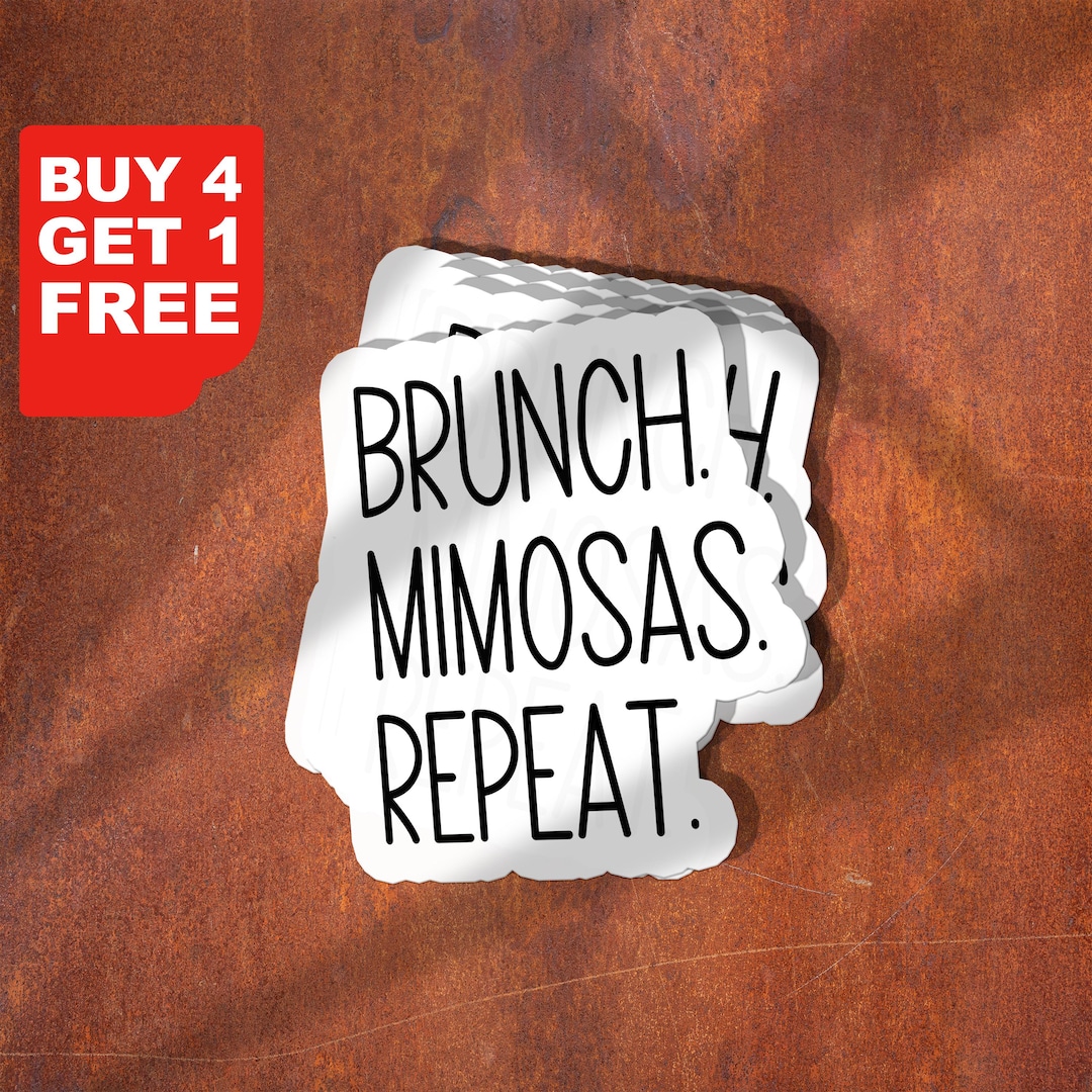 Brunch Mimosas Repeat Decal, Funny Stickers, Laptop Decals, Mimosas ...