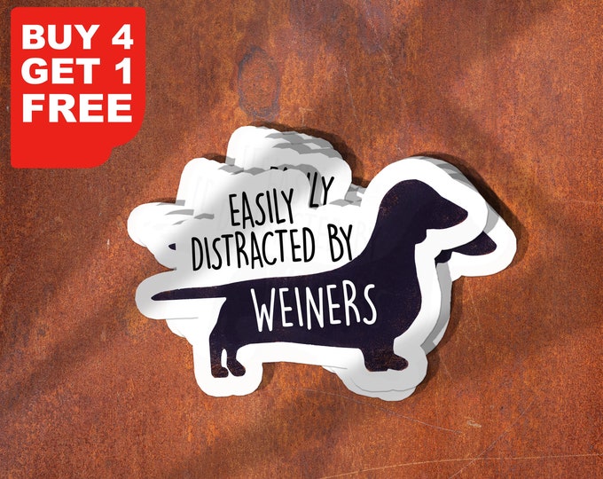 Easily Distracted by Weiners Sticker Dog Laptop Decals, Weiner Dog ...