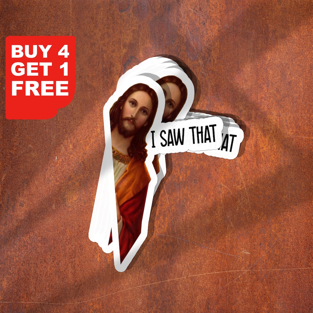 Jesus I Saw That Sticker - Waterproof - Funny Gifts - Stickers for ...