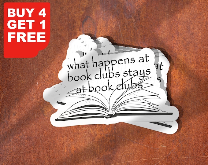 What Happens at Book Club Stays at Book Club Sticker, Funny Stickers ...