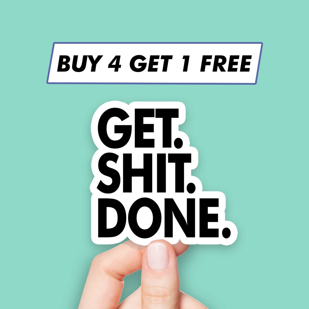 Cool Get It Done Sticker Motivational Quote Stickers Laptop Stickers ...