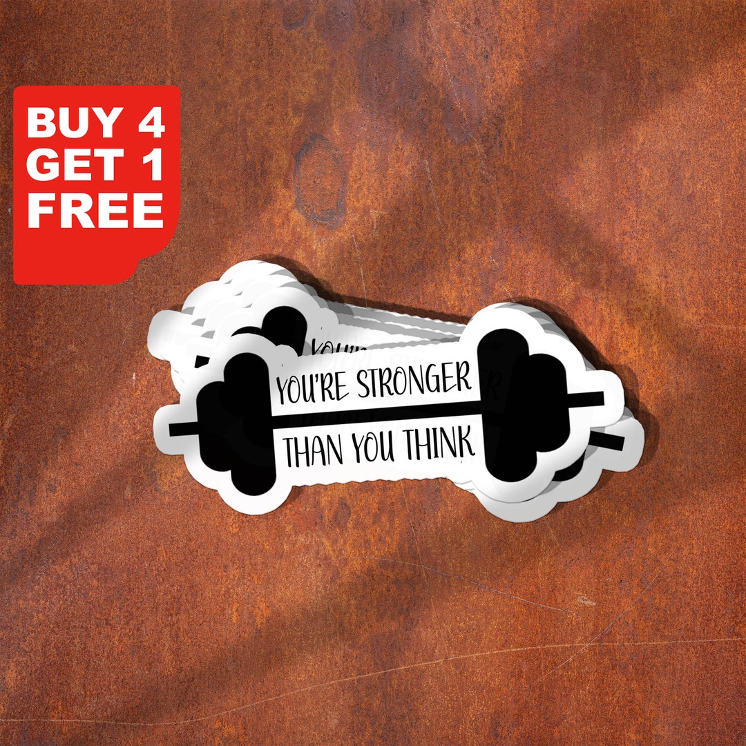 You're Stronger Than You Think Sticker, Funny Sticker, Strong Laptop ...