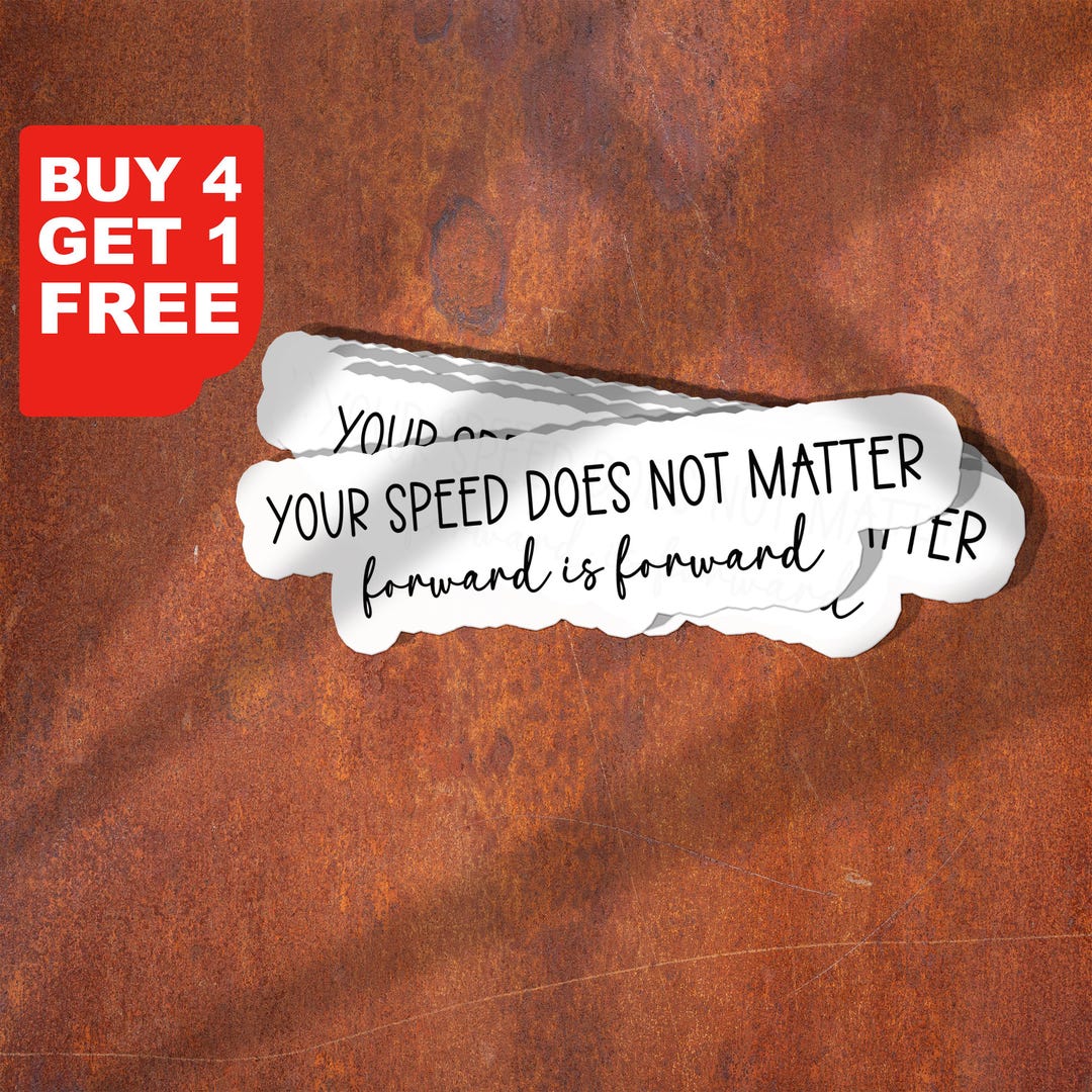 Your Speed Does Not Matter Forward is Forward Sticker, Motivate ...