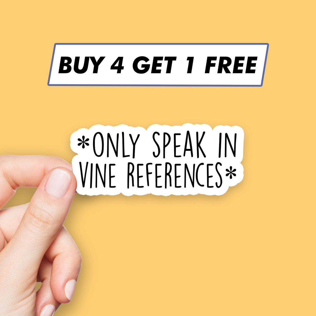 Funny Vine References Sticker Meme Quote Stickers Laptop Stickers ...