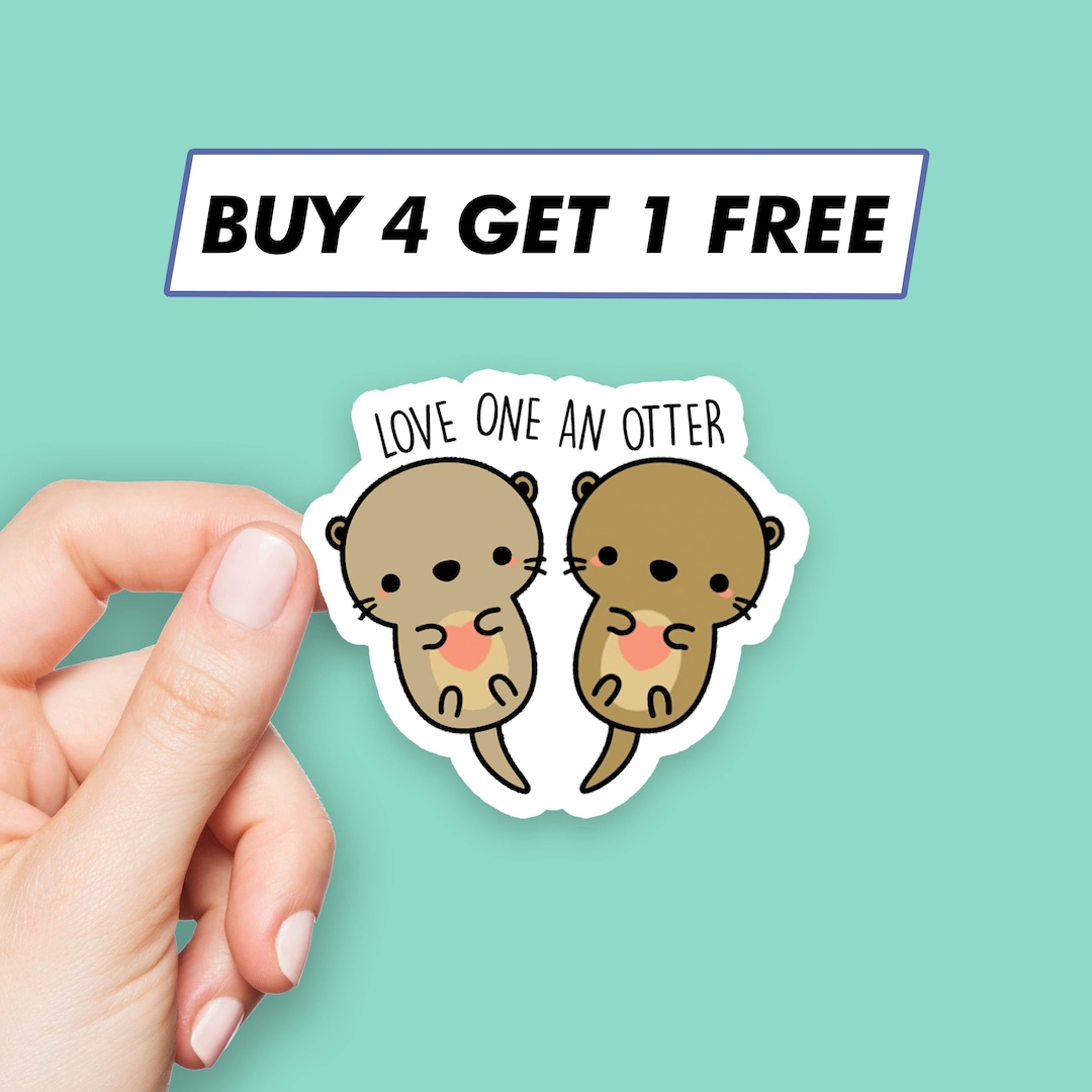 Cute Love One an Otter Sticker Otter Quote Stickers Laptop Stickers ...
