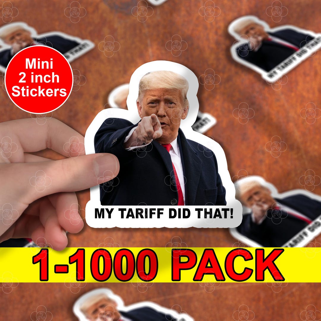 100pcs Anti Trump Sticker Pack, I Did That Trump, Tariff Trump, Meme ...