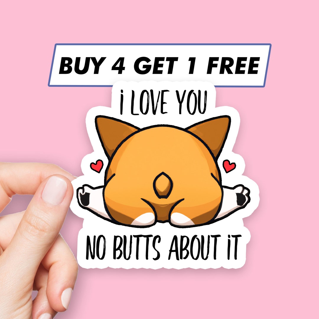 Funny No Butts About It Sticker Corgi Sayings Stickers Laptop Stickers ...