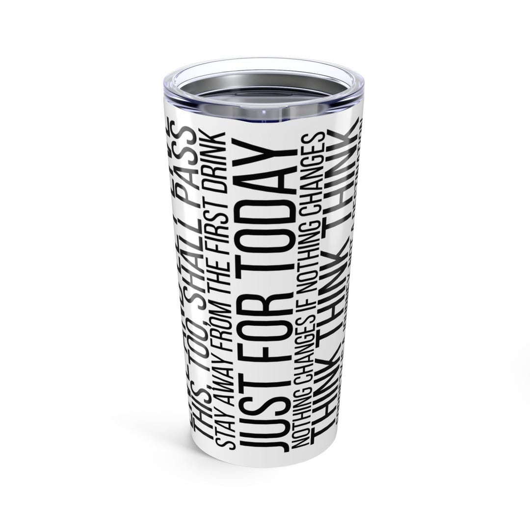 Keep It Simple AA Quotes Tumbler 20oz | Inspirational Sobriety Quote ...