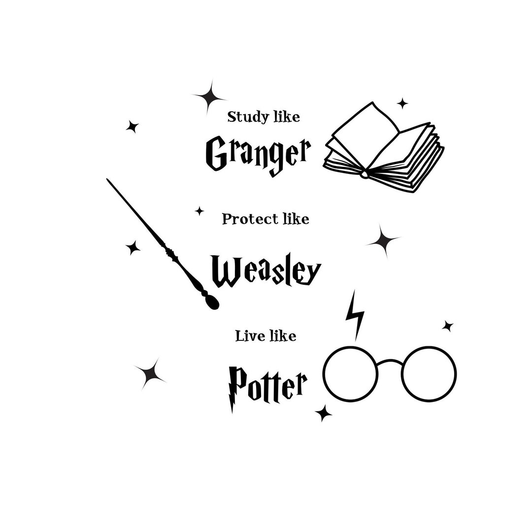 Study Like Granger Protect Like Weasley Live Like Potter Svg Png - Etsy