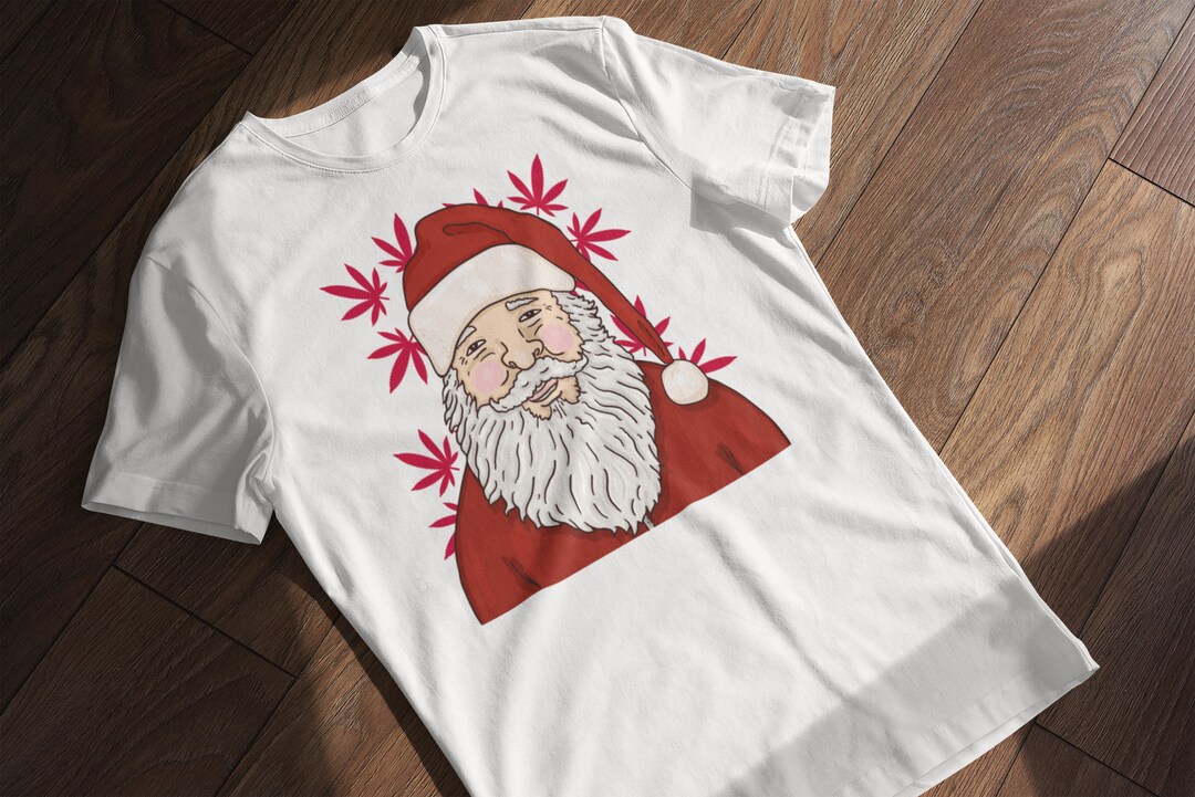 Santa Weed Shirt Funny 420 Santa Christmas Tshirt Gift Stoners Gift for ...