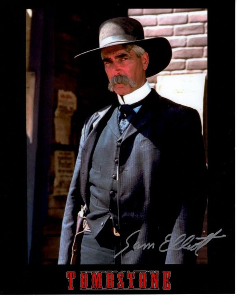 Sam Elliott Signed Autographed 8X10 Tombstone Virgil Earp - Etsy