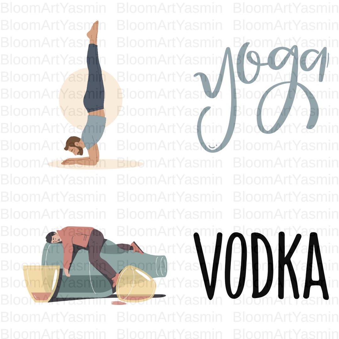 Yoga Vs Vodka Funny Design SVG | Alcohol Humor (digital Download) - Etsy