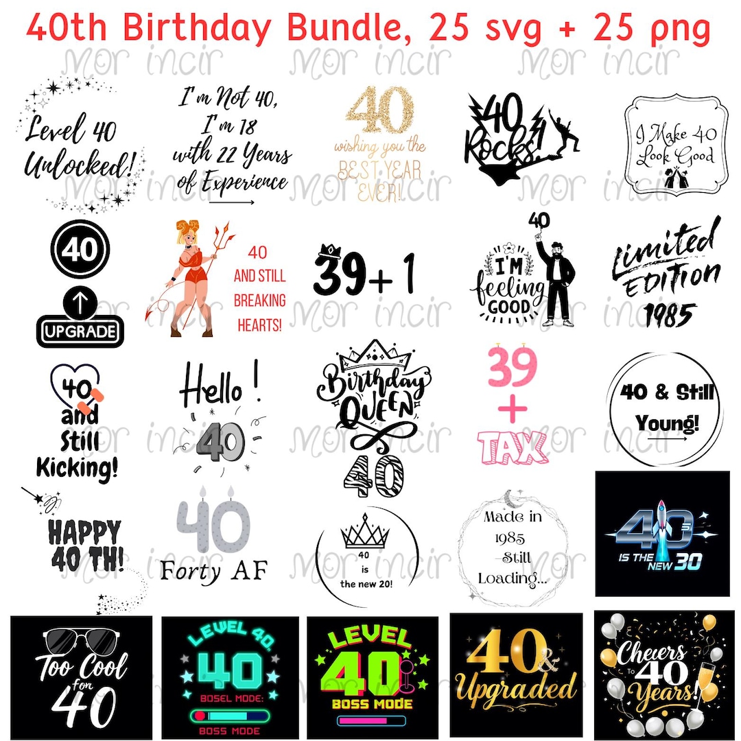 40th Birthday SVG Bundle, Funny & Stylish 40th Birthday Digital Bundle ...